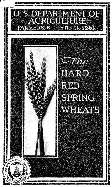 Wheat (1922) The Hard Red Spring Wheats – Great Lakes Staple Seeds