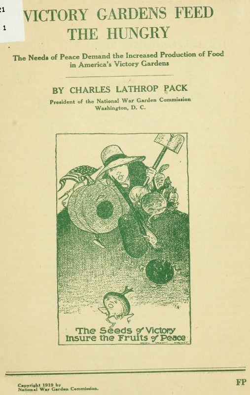 Skills (1919) Victory Gardens Feed the Hungry – Great Lakes Staple Seeds